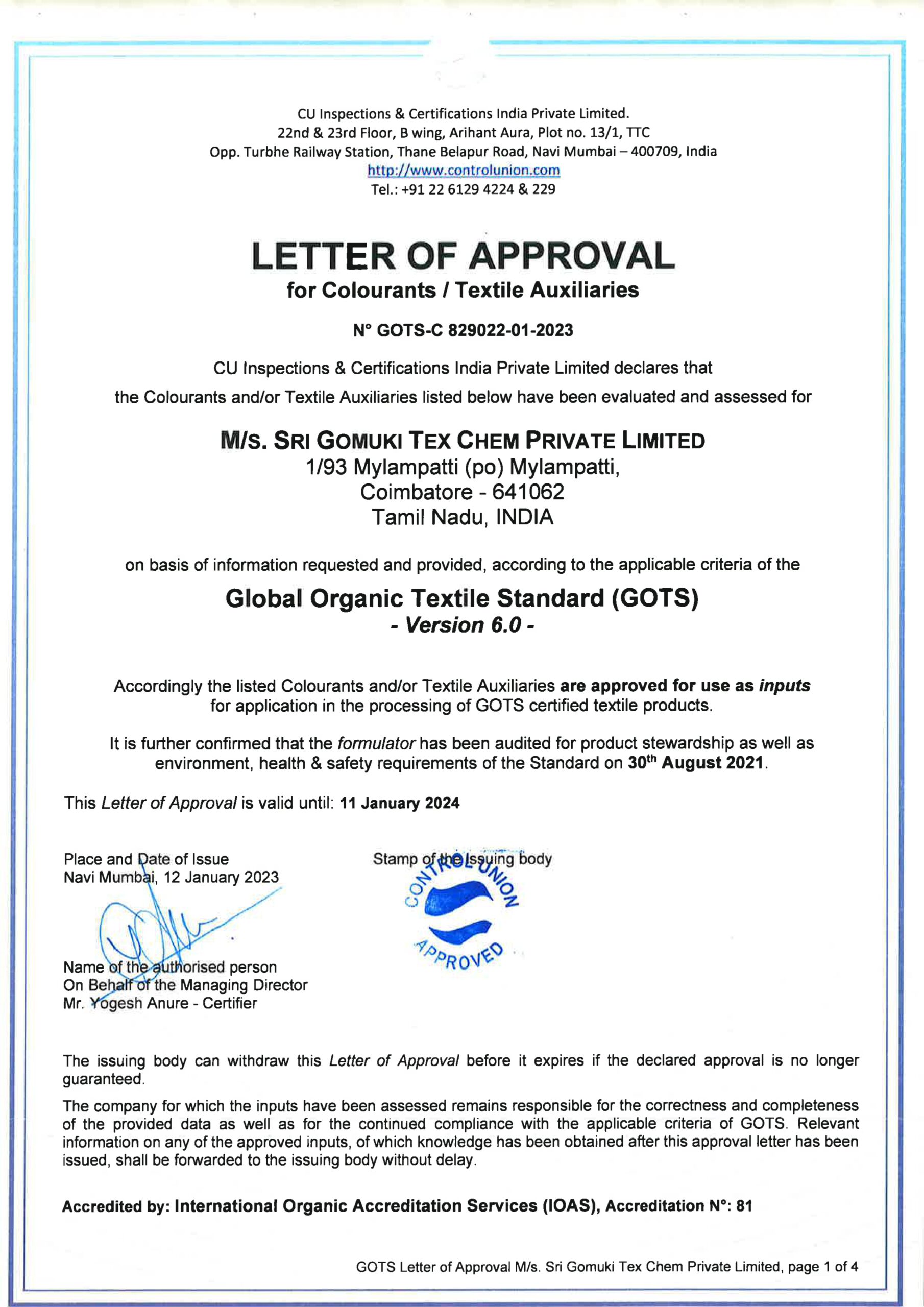 Certifications – SRI GOMUKI TEX CHEM PVT LTD